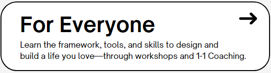 Designing Your Life | Yourlife.Design